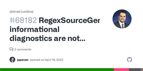 Regexsourcegenerator Informational Diagnostics Are Not Being Displayed On Vs Text Editor Nor On