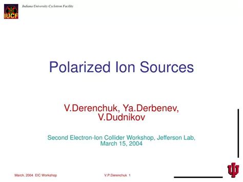 Ppt Polarized Ion Sources Powerpoint Presentation Free Download Id