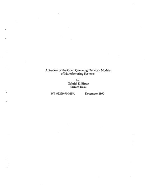 Pdf A Review Of Open Queueing Network Models Of Manufacturing Systems