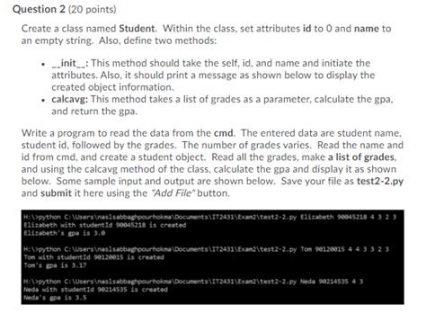 Solved Question Points Create A Class Named Student Chegg