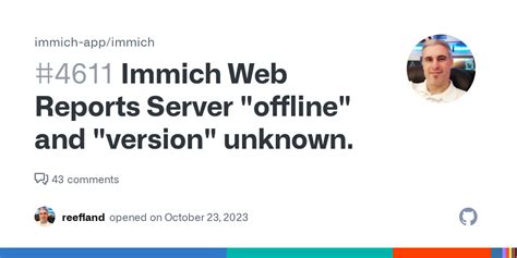 Immich Web Reports Server Offline And Version Unknown · Issue