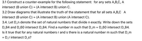Solved 3 1 Construct A Counter Example For The Following Chegg Com