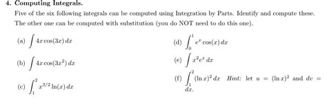 solved 4 computing integrals five of the six following