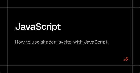 Javascript Shadcn Svelte