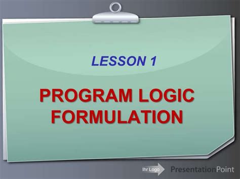 Program Logic Formulation Ppt