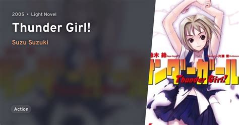 Thunder Girl · Anilist