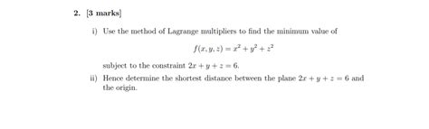 Solved Marks I Use The Method Of Lagrange Chegg