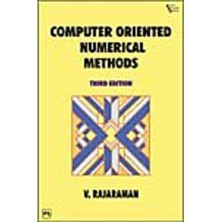 COMPUTER ORIENTED NUMERICAL METHODS Third Edition