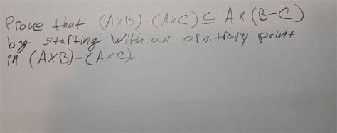 Solved Prove That AXB AXC AX B C By Starting With An Chegg Com