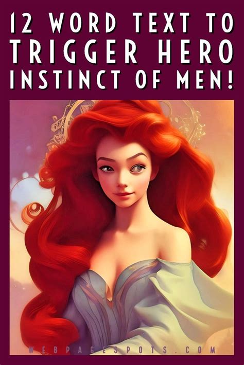 Getting Him Back With A 12 Word Text Triggering His Hero Instinct Artofit