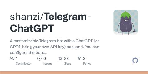 GitHub Shanzi Telegram ChatGPT A Customizable Telegram With A ChatGPT Or GPT Bring
