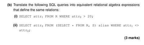 solved b translate the following sql queries into