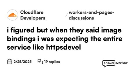 I Figured But When They Said Image Bindings I Was Expecting The Entire Service Like