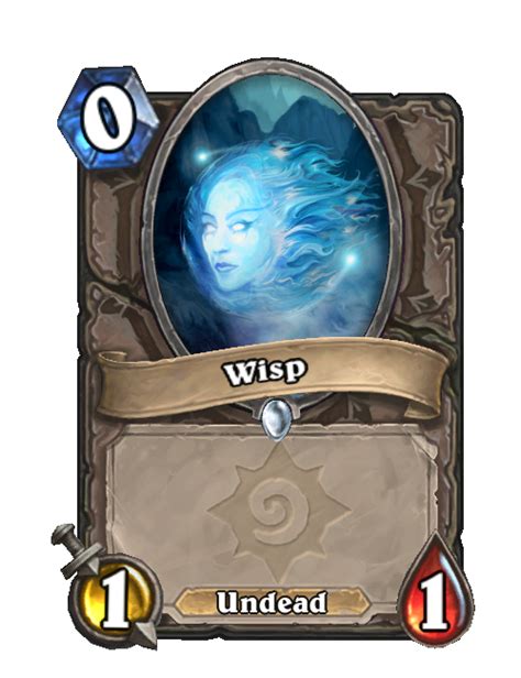 Wisp New Hearthstone Wiki