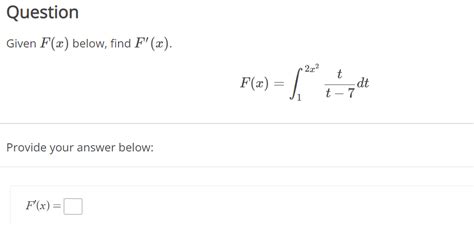 Solved Given F X Below Find F X F X X T Tdt Chegg Com