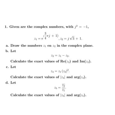 Solved Given Are The Complex Numbers With Chegg