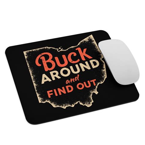 Funny Ohio Map Vintage Mouse Pad Buck Around And Find Out