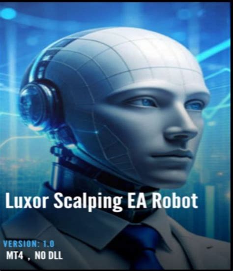 Luxor Scalping EA Robot MT AtomFX Store