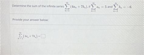 Solved Determine The Sum Of The Infinite Series Chegg