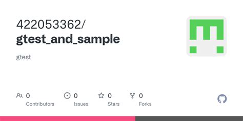 GitHub Gtest And Sample Gtest