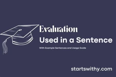 Evaluation In A Sentence Examples 21 Ways To Use Evaluation