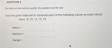 Solved The Data Set Here Will Be Used For This Problem And Chegg Com