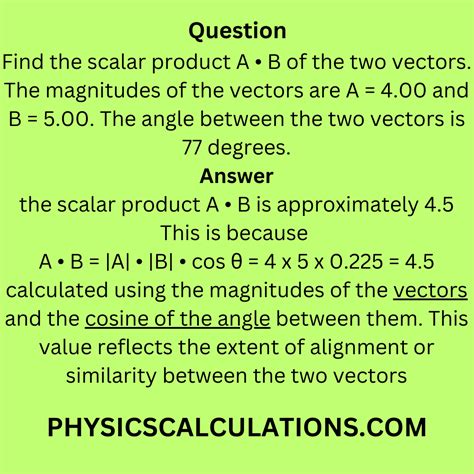 Find The Scalar Product A B Of The Two Vectors The Magnitude Of The Vectors Are A