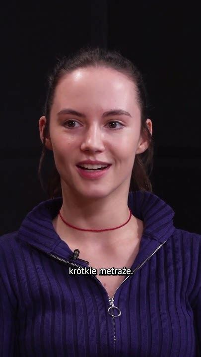Martyna Byczkowska Wyreżyserowała Swój Debiut Filmowy Youtube