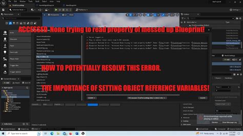 Accessed None Trying To Read Blueprint The Importance Of Setting Object Reference Variables