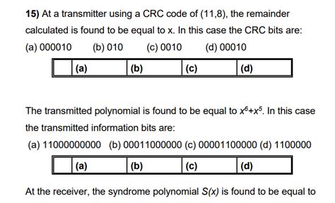 Solved At A Transmitter Using A CRC Code Of The Chegg