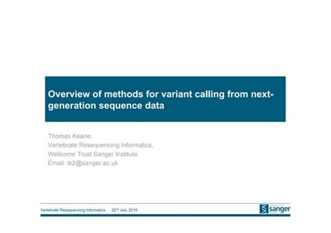 Overview Of Methods For Variant Calling From Next Generation Sequence Data Ppt