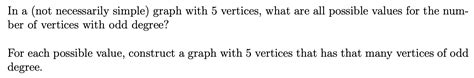 solved in a not necessarily simple graph with 5 vertices