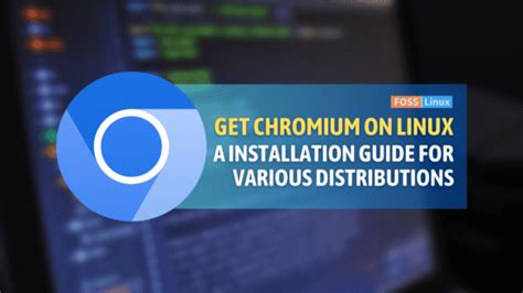 Chromium Web Browser How To Install On Your Linux System