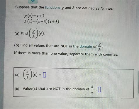 Solved Suppose That The Functions G And H Are Defined As
