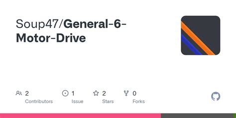 GitHub Soup47 General 6 Motor Drive