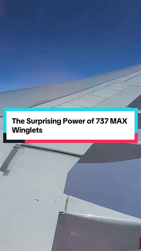 Boeing 737 Max Winglets Innovation In Aircraft Design Tiktok