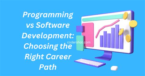 programming vs software development choosing the right career path