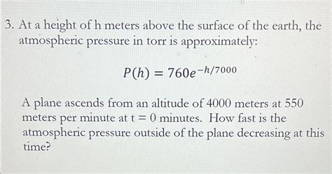 Solved At A Height Of H ﻿meters Above The Surface Of The
