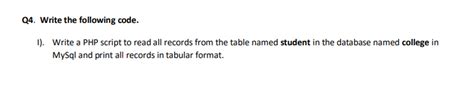Solved I ﻿write A Php Script To Read All Records From The