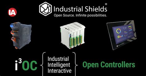 Industrial Shields Open Source Controllers For Scalable And Efficient Industrial Automation