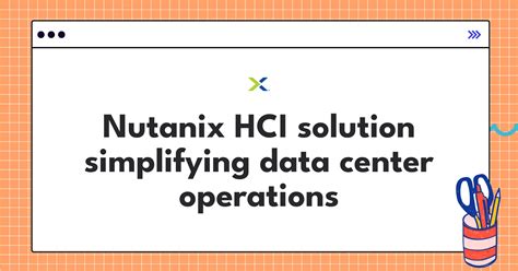 Nutanix HCI Teardown Analysis Strategy Market Position NextSprints