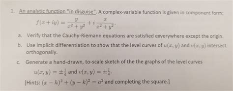 Solved 1 An Analytic Function In Disguise A