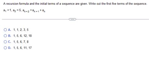 Solved A Recursion Formula And The Initial Terms Of A