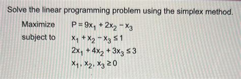 Solved Solve The Linear Programming Problem Using The Chegg