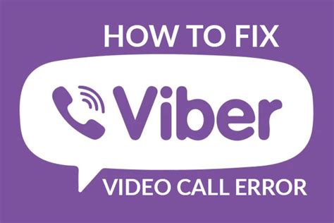 How To Fix Viber Video Call Not Working” In Android Smartphone