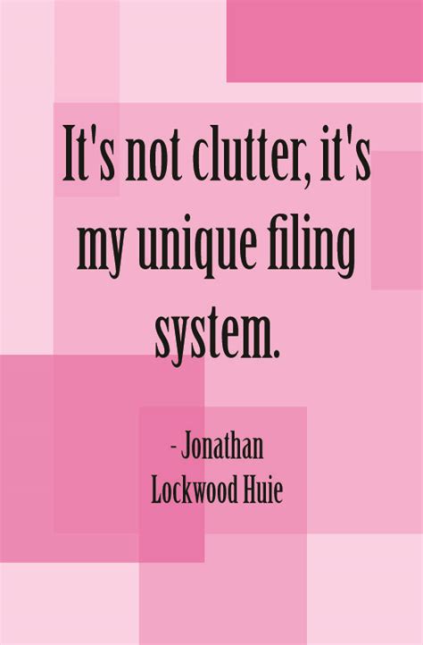 Funny Quotes About Clutter Quotesgram