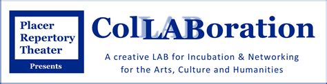 Collaboration Lab 2024 Placer Repertory Theater