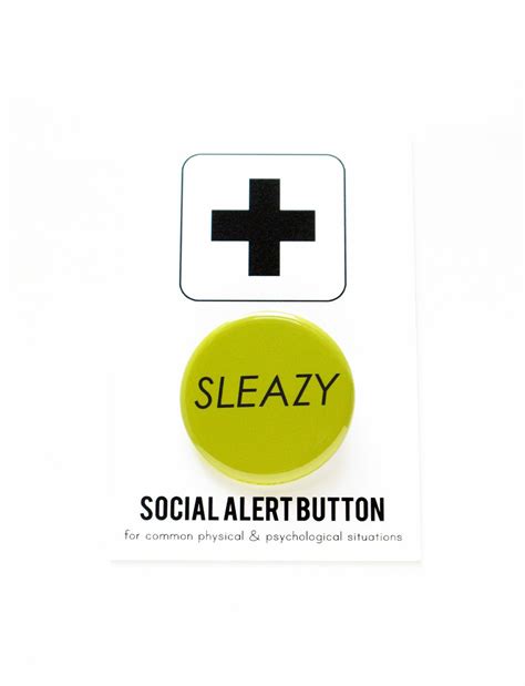Sleazy Button Social Alert Button Etsy