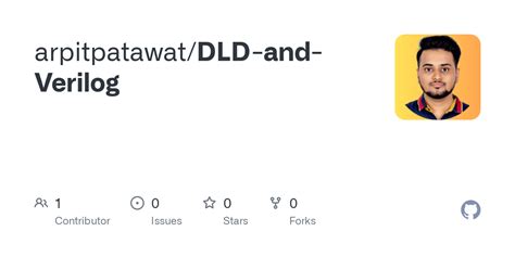 GitHub Arpitpatawat DLD And Verilog