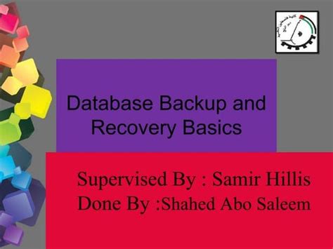 Database Backup And Recovery Ppt